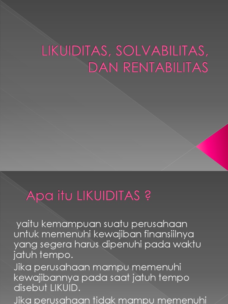 Likuiditas, Solvabilitas, dan Rentabilitas | PDF | Bisnis | Pengelolaan ...