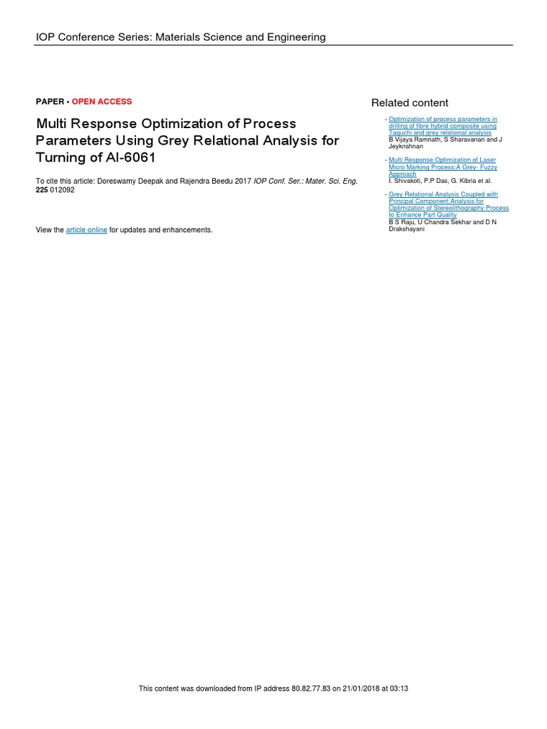 Multi Response Optimization of Process Parameters Using Grey Relational Analysis For Turning of ...