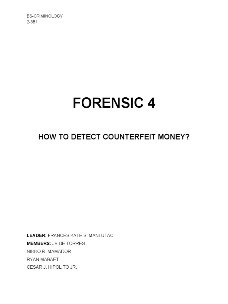 Forensic 4: How To Detect Counterfeit Money? | PDF