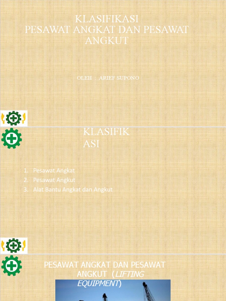 Klasifikasi Pesawat Angkat Dan Pesawat Angkut: Oleh: Arief Supono | PDF | Crane (Machine ...