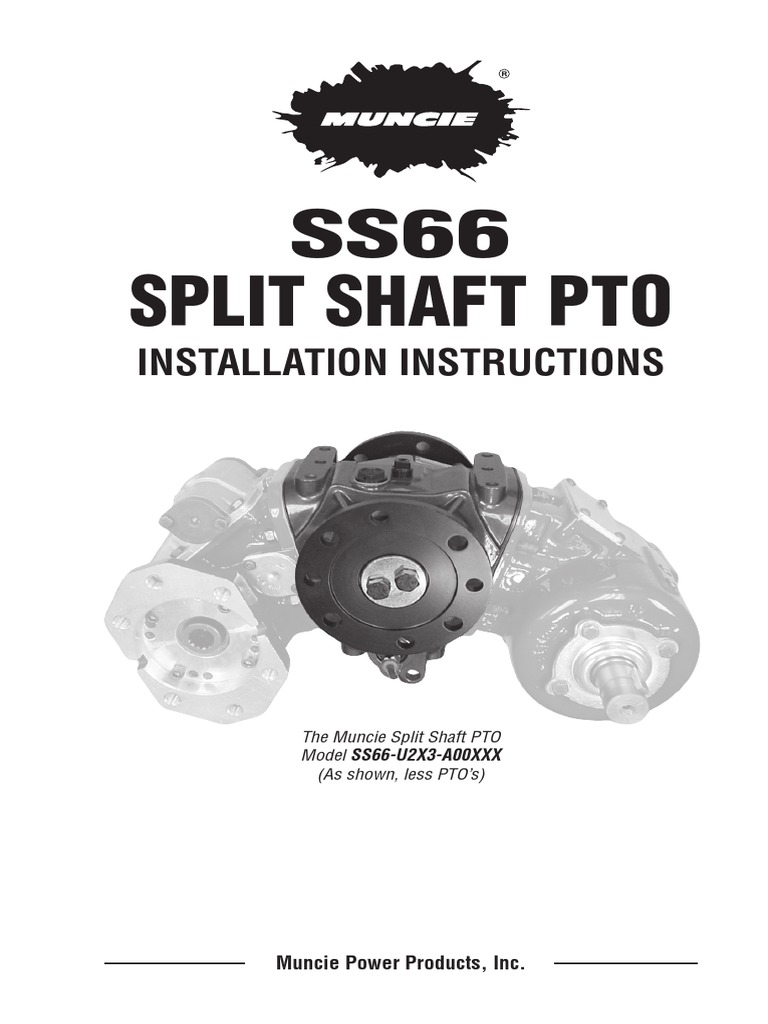 Split Shaft Pto: Installation Instructions | PDF | Transmission ...