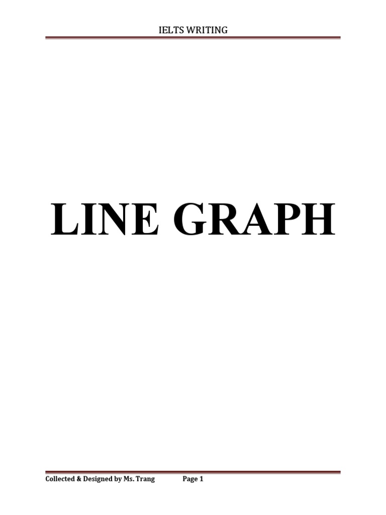 Line Graph: Ielts Writing | PDF | Adverb | Adjective