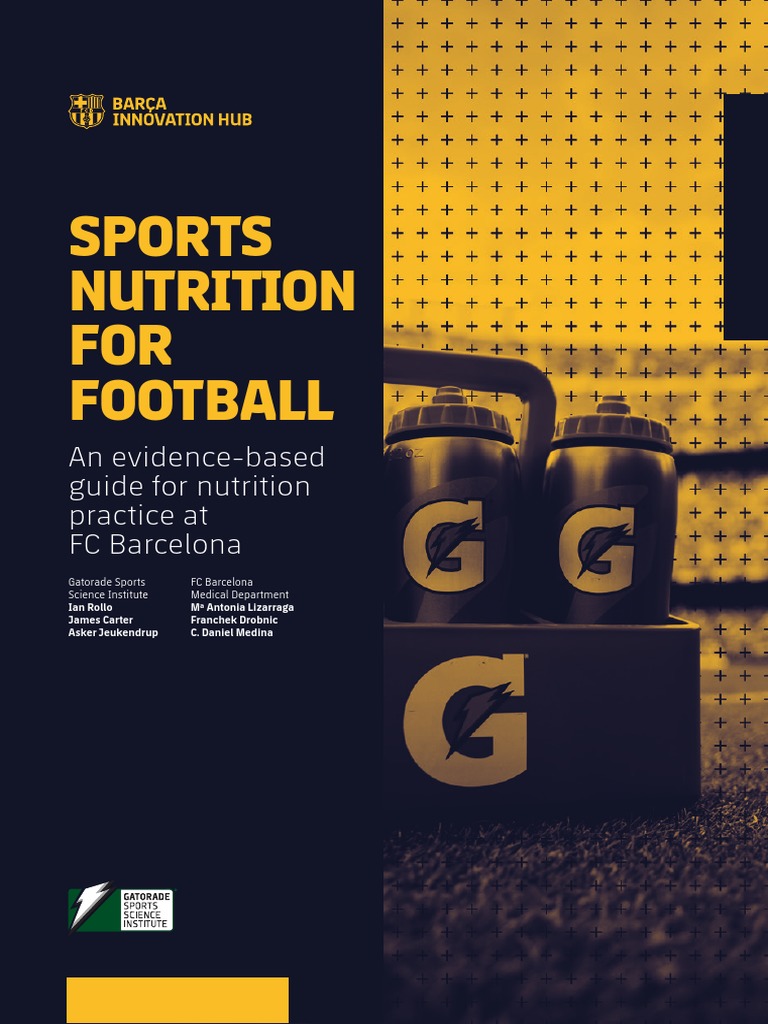 Sports Nutrition FOR Football: An Evidence-Based Guide For Nutrition ...