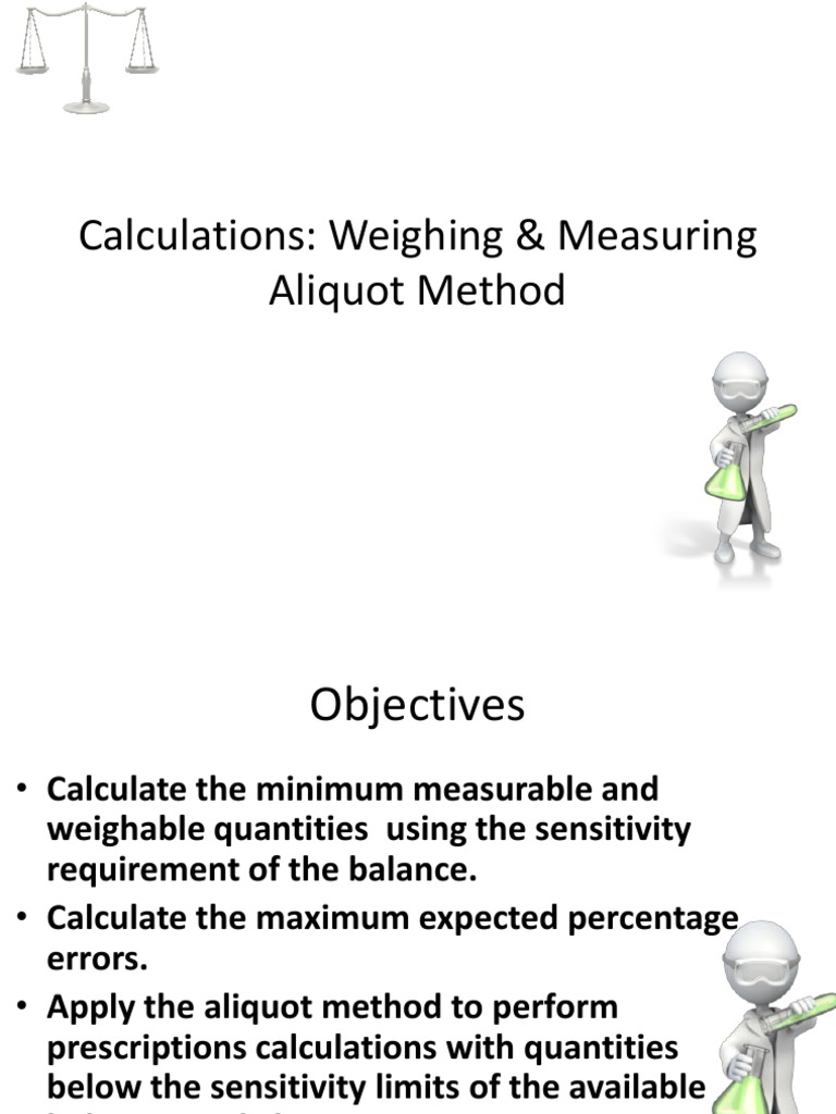 Calculations: Weighing & Measuring Aliquot Method | PDF | Weight | Ratio