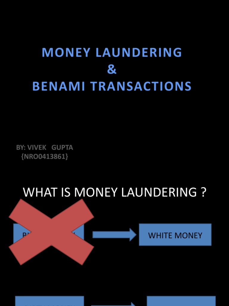 Money Laundering and Benami Transactions | PDF | Money Laundering | Property