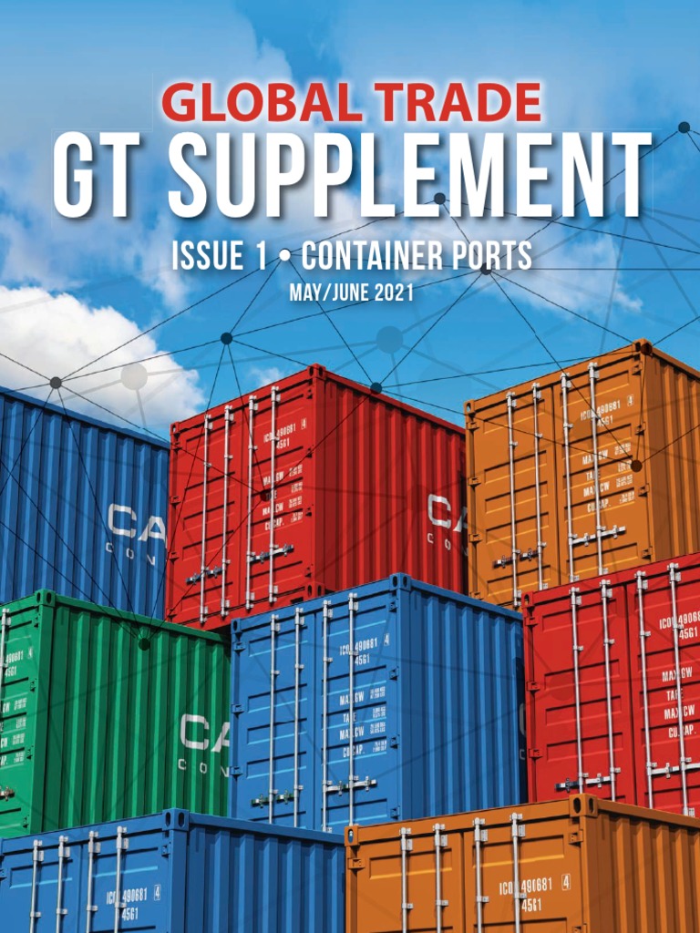 GLobal Trade Magazine June 2021 | PDF | Port | Containerization