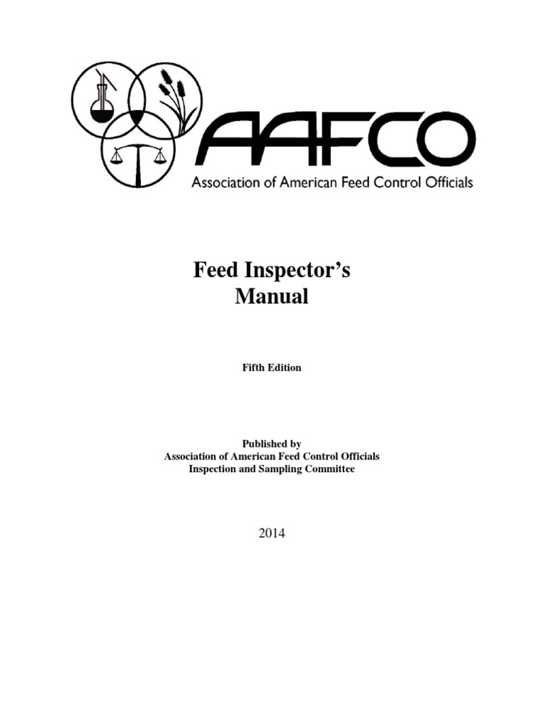 AAFCO Feed Inspectors Manual 5th Ed | PDF | Elevator | Food And Drug Administration