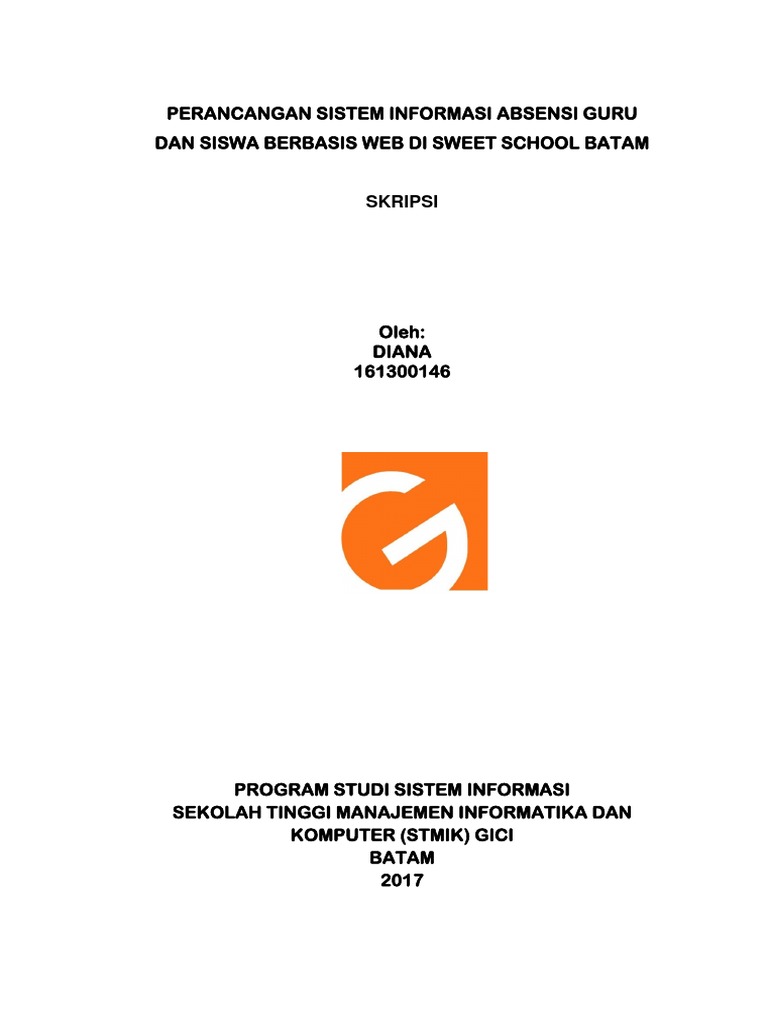 Perancangan Sistem Informasi Absensi Guru Dan Siswa Berbasis Web Di Sweet School Batam | PDF