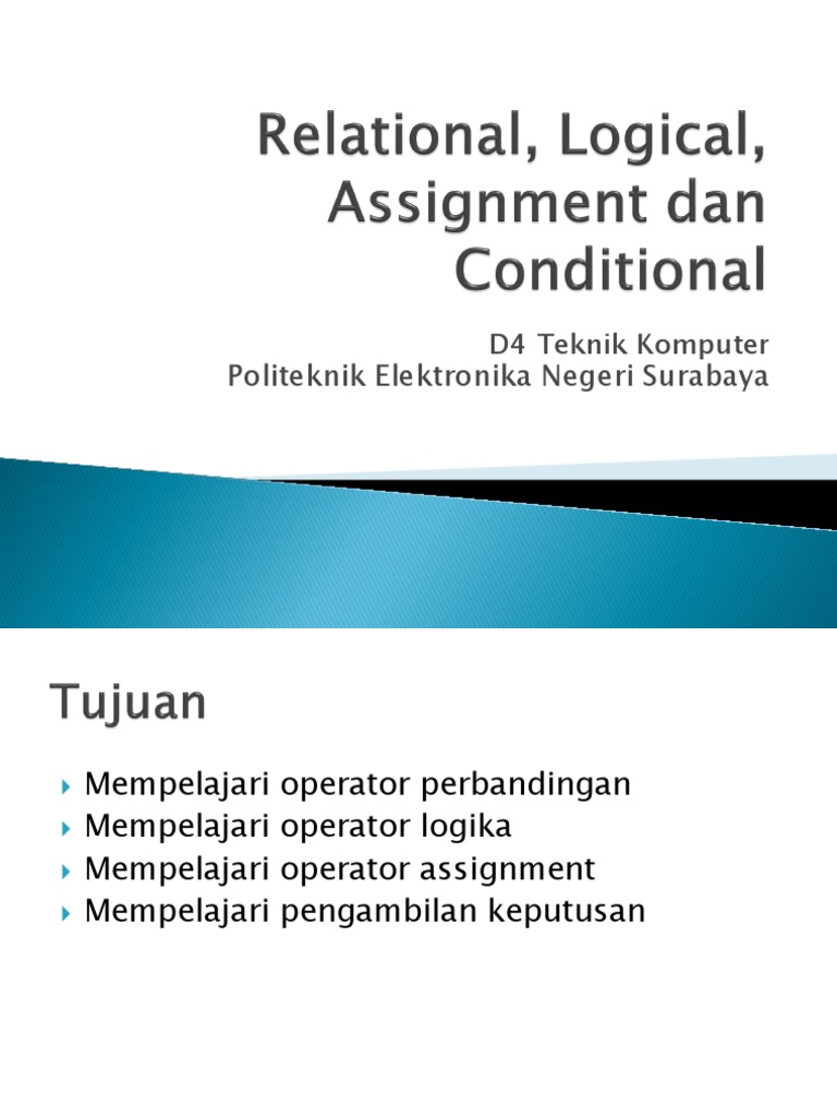 Pertemuan 4 Relational, Logical, Assignment Dan Conditional | PDF ...