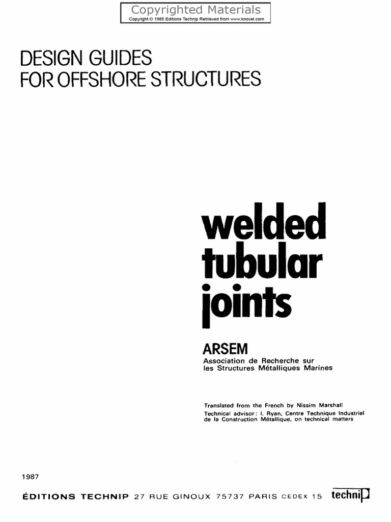 Design Guides For Offshore Structures, Volume 1 - Welded Tubular Joints ...