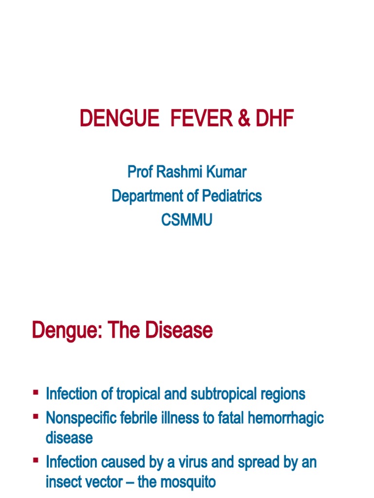 Dengue Fever & DHF | PDF | Infection | Microbiology