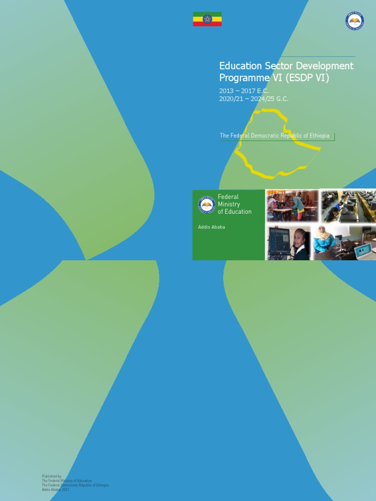 Ethiopian Education Sector Development Program 6 (ESDP VI) | PDF ...