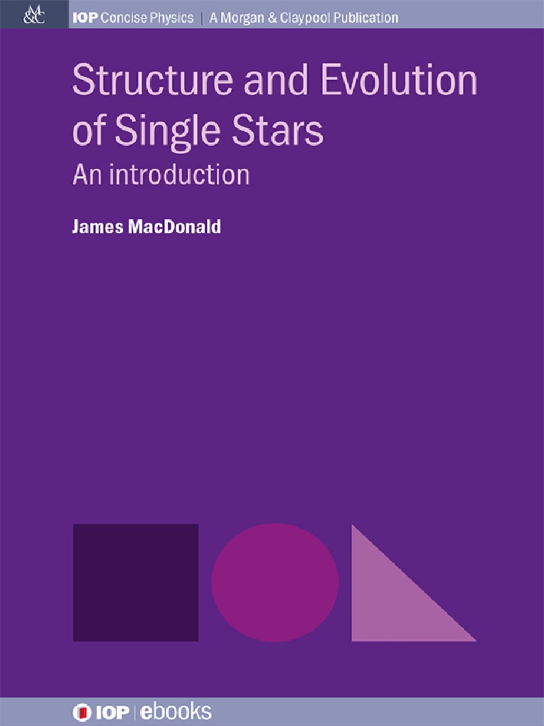 Structure and Evolution of Single Stars-An Introduction-by-James ...
