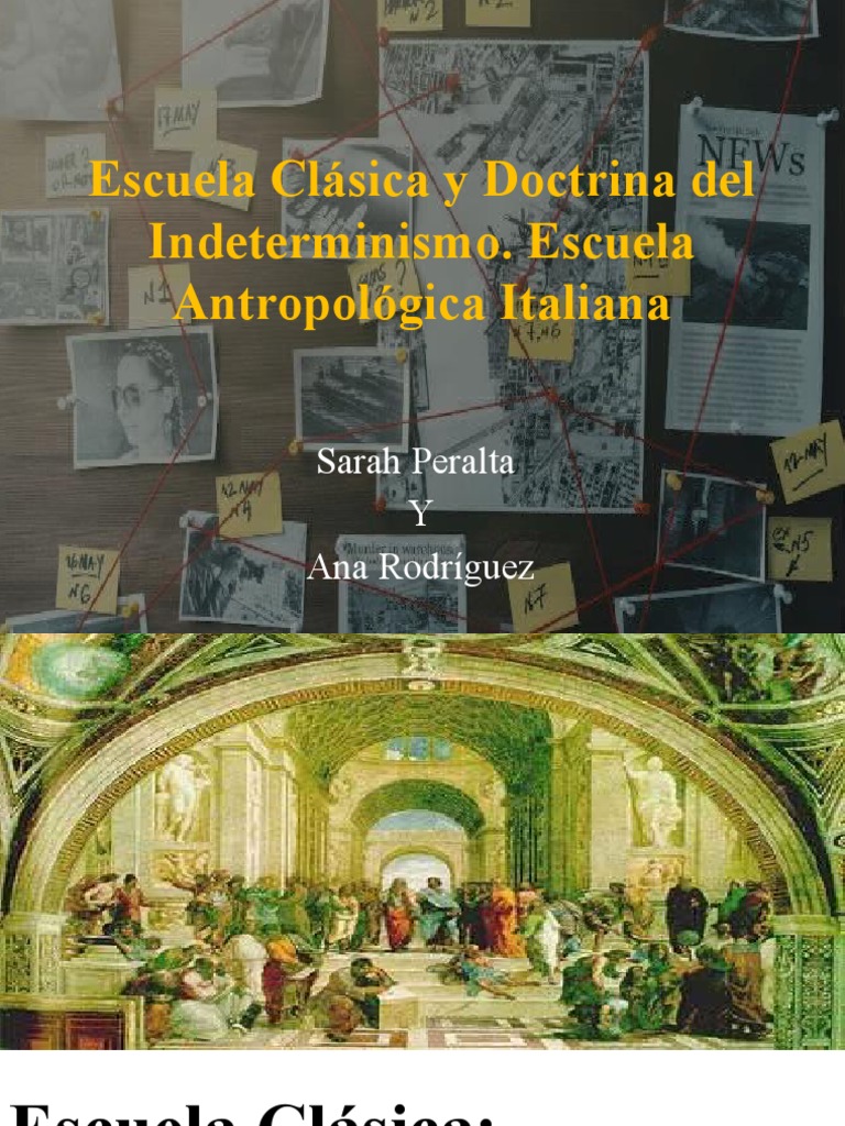 Expo de Escuela Clásica y Doctrina Del Indeterminismo | PDF | Derecho ...