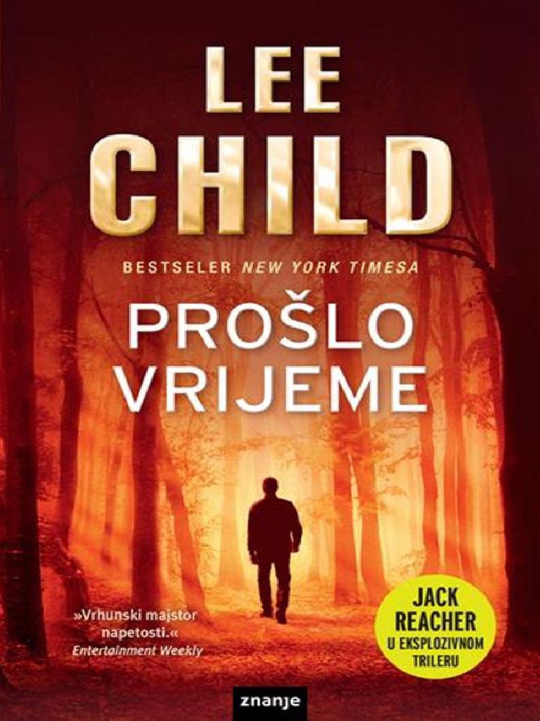 Proslo Vrijeme - Lee Child | PDF