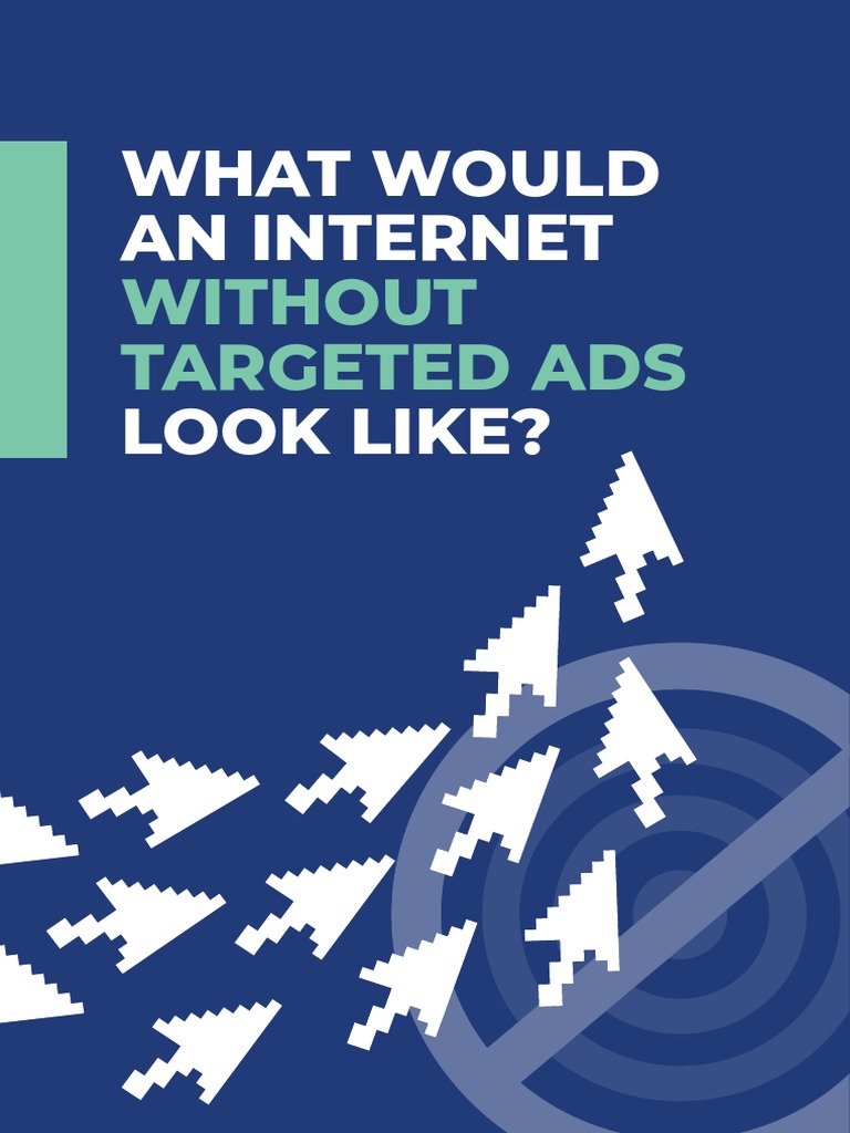 IAB Europe What Would An Internet Without Targeted Ads Look Like April ...