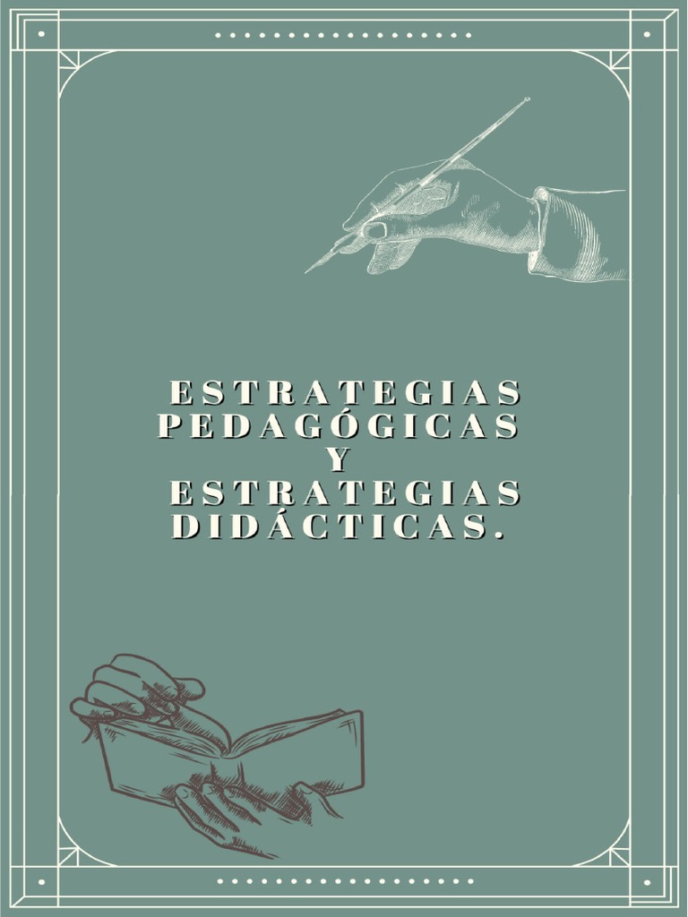 Estrategias Pedagógicas Y Estrategias Didácticas Pdf Aprendizaje