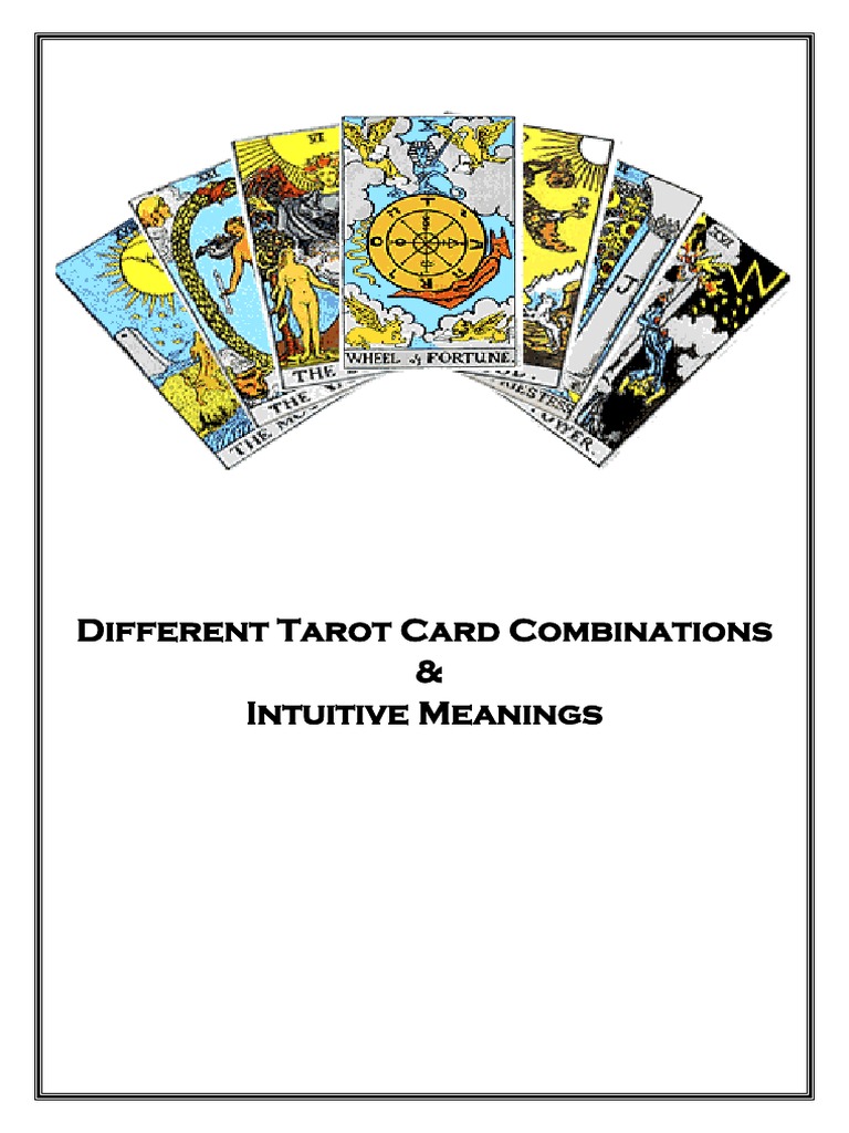 Different Tarot Card Combinations & Intuitive Meanings | PDF | Dream ...