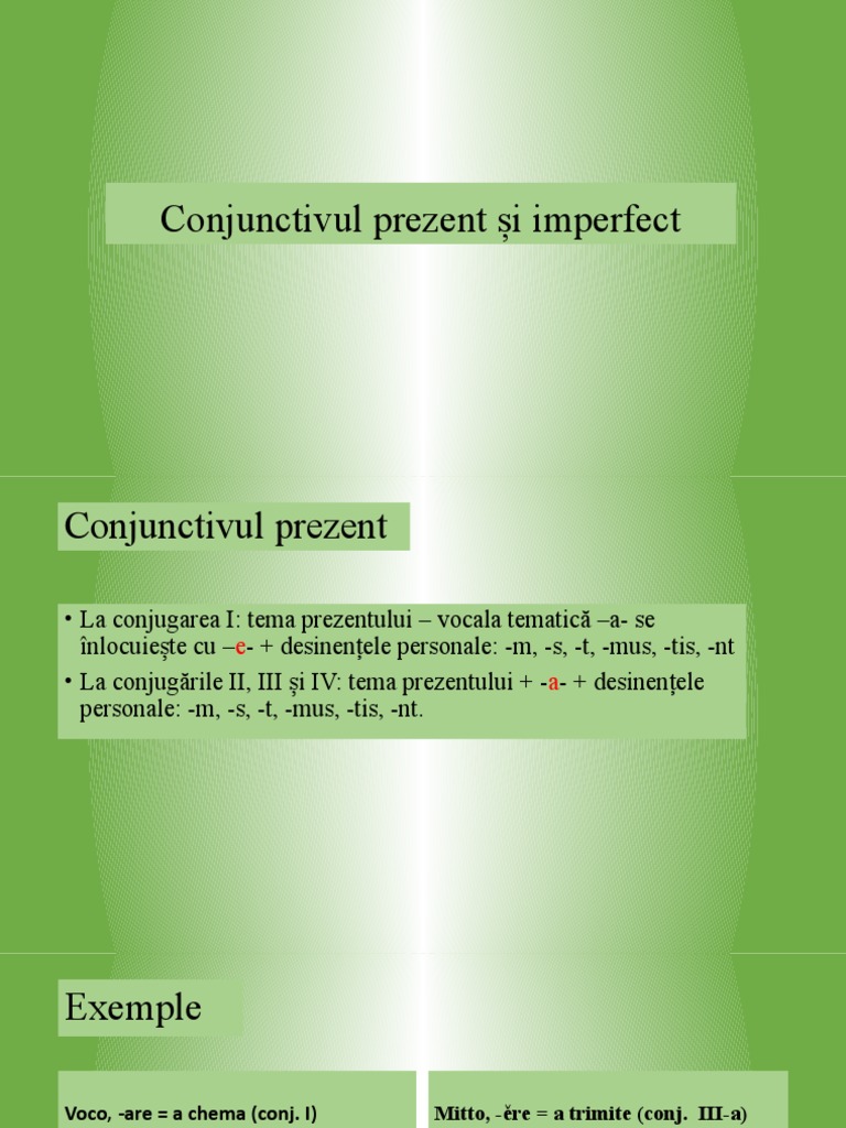 Conjunctiv Prezent Si Imperfect | PDF