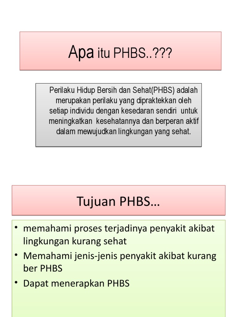 Apa Itu PHBS | PDF | Kesehatan Holistik | Gaya Hidup