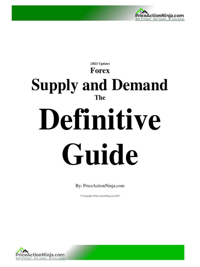 Supply and Demand Definitive Trading Guide BOOK FEB 2021 | PDF | Demand ...