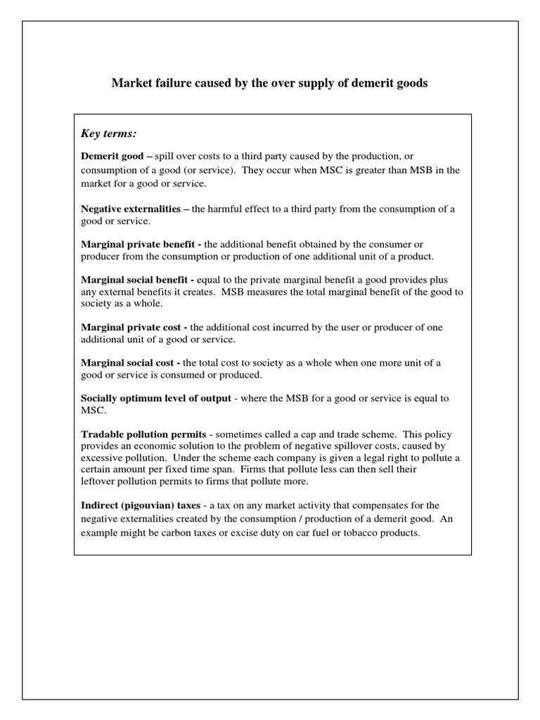 Key Terms:: Market Failure Caused by The Over Supply of Demerit Goods ...