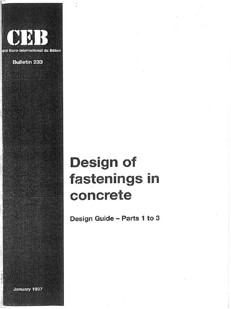 CEB - Design of Fastenings in Concrete Design Guide Parts 1 To 3 | PDF