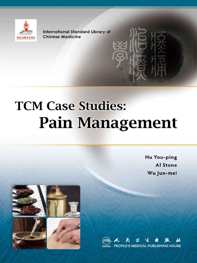 TCM Cases - Pain | PDF | Traditional Chinese Medicine | Acupuncture