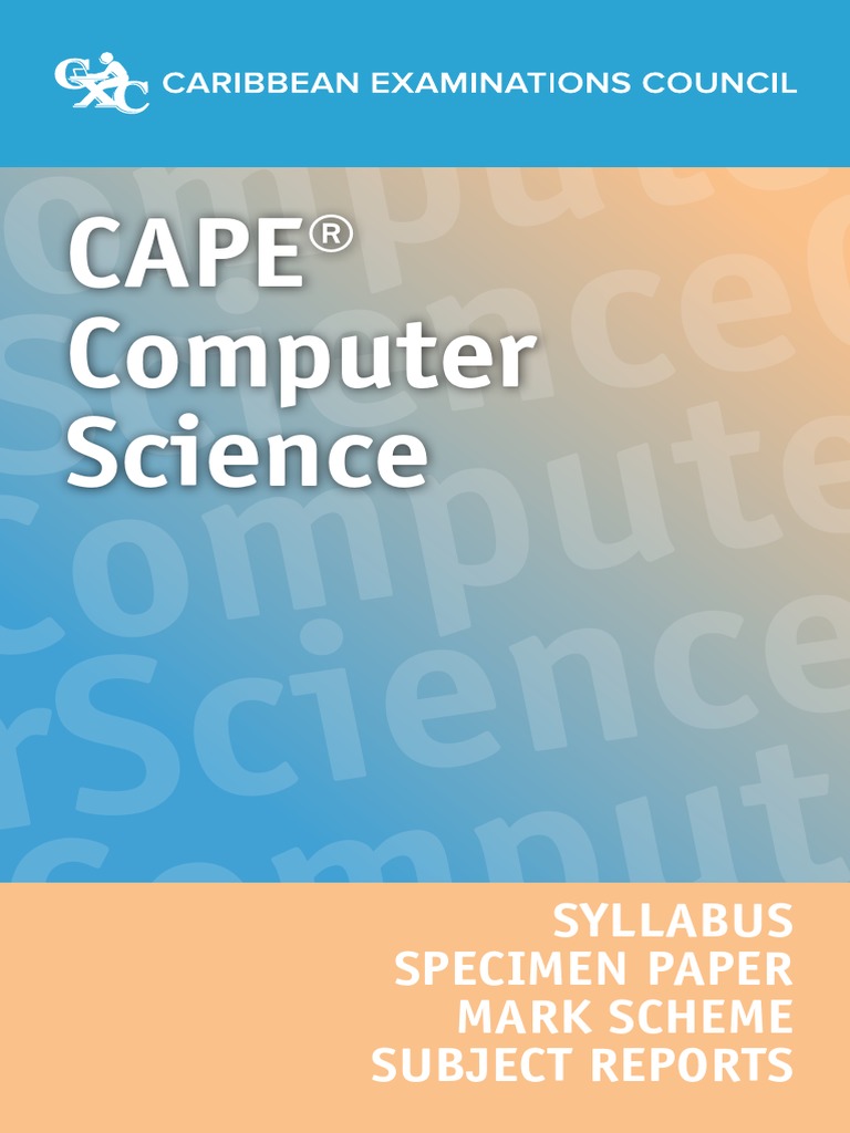 Cape Computer Science: Syllabus Specimen Paper Mark Scheme Subject Reports | PDF | Queue ...