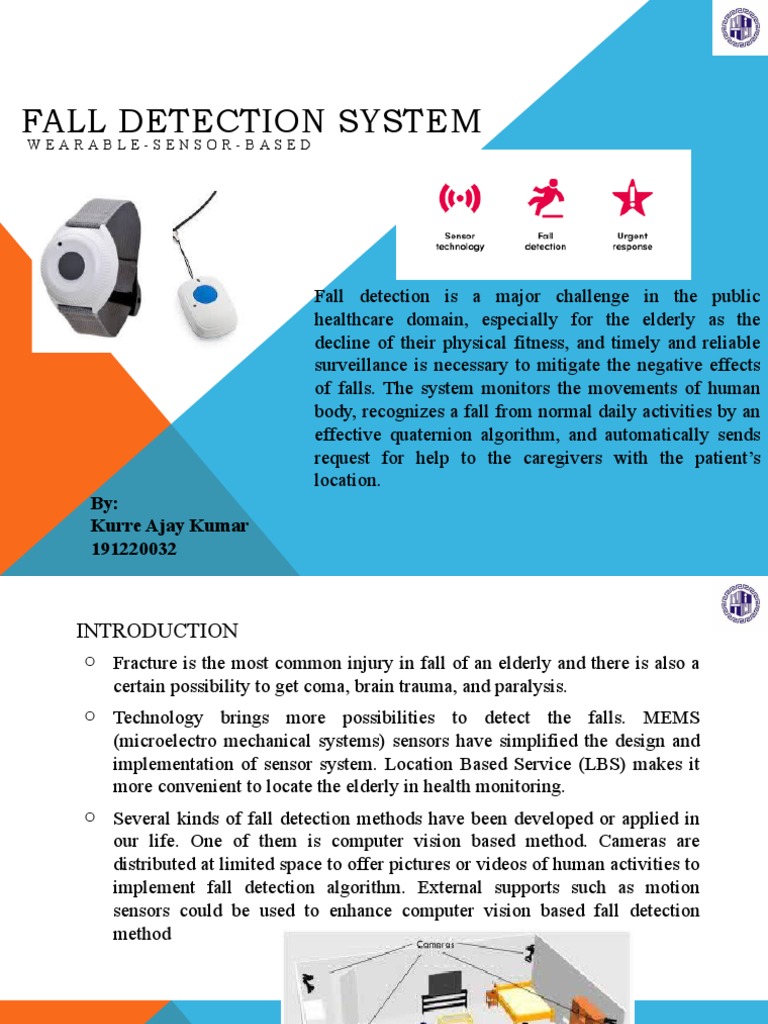Fall Detection System: By: Kurre Ajay Kumar 191220032 | PDF ...
