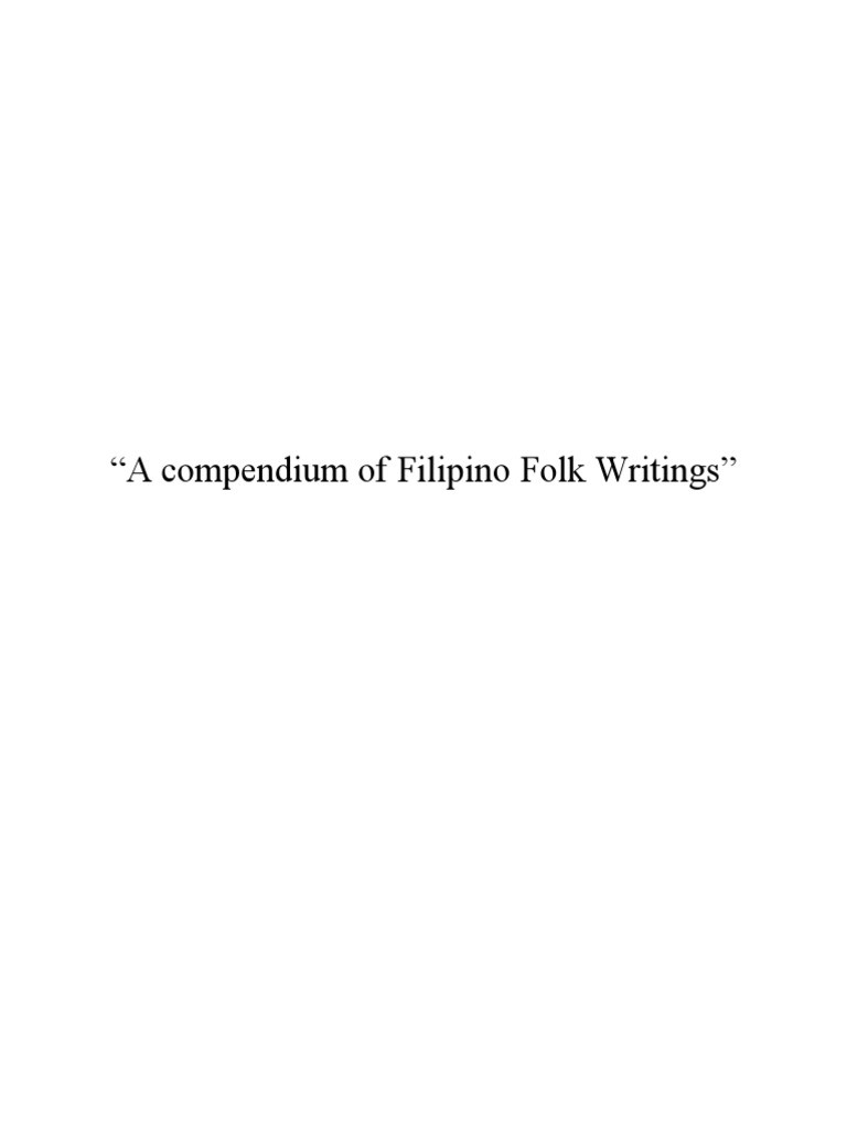 A Compendium of Filipino Folk Writings | PDF