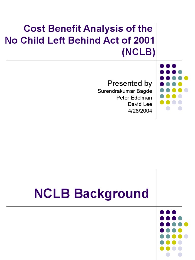 NCLB Presentation Final 5-10-04 | PDF | No Child Left Behind Act ...