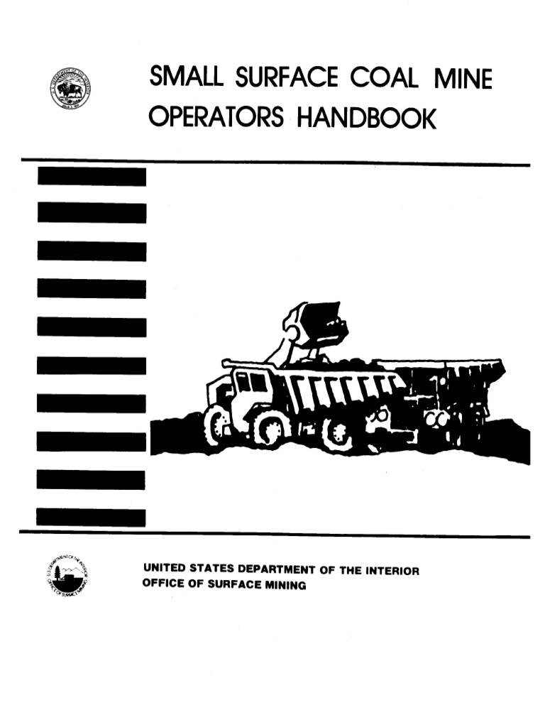 Small Surface Coal Mines Operators Handbook | PDF | Surface Mining ...