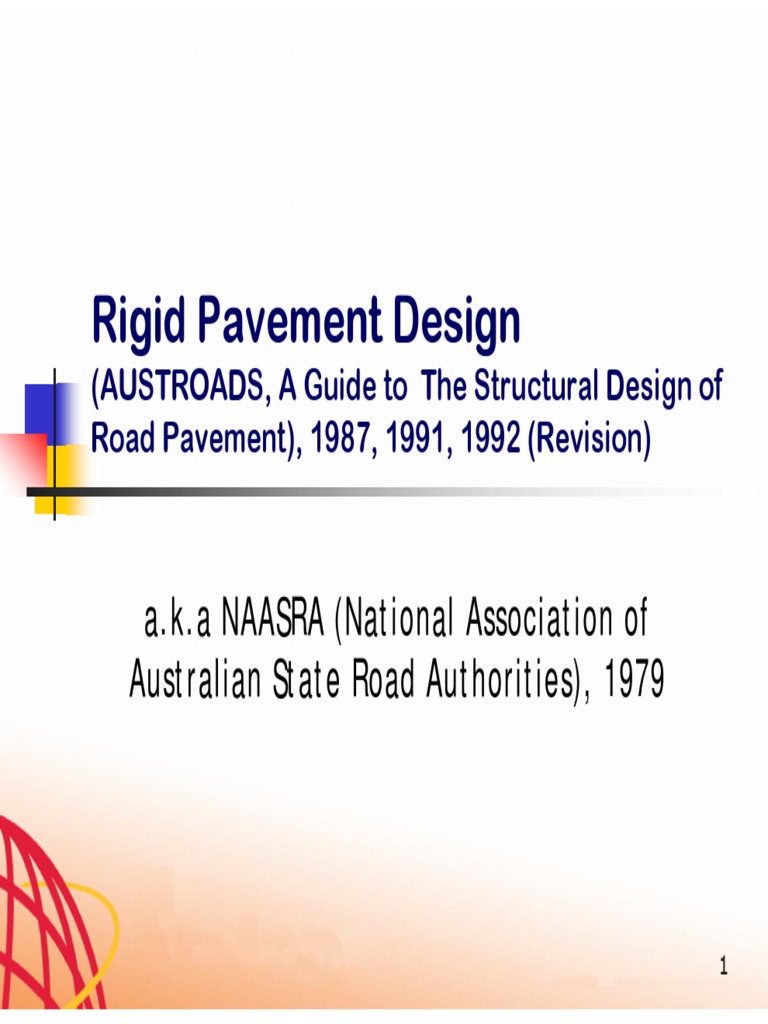 Rigid Pavement Design: A.K.A NAASRA (National Association of Australian ...