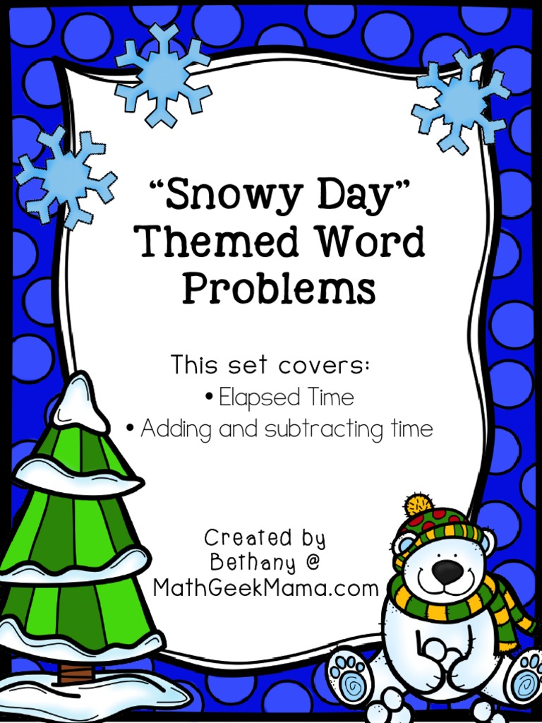 Snow Day Time Word Problems | PDF | Lunch