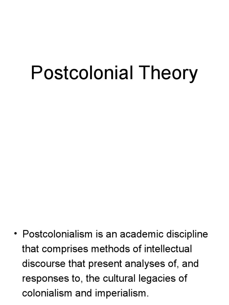 Postcolonial Theory | PDF | Postcolonialism | Philosophical Movements
