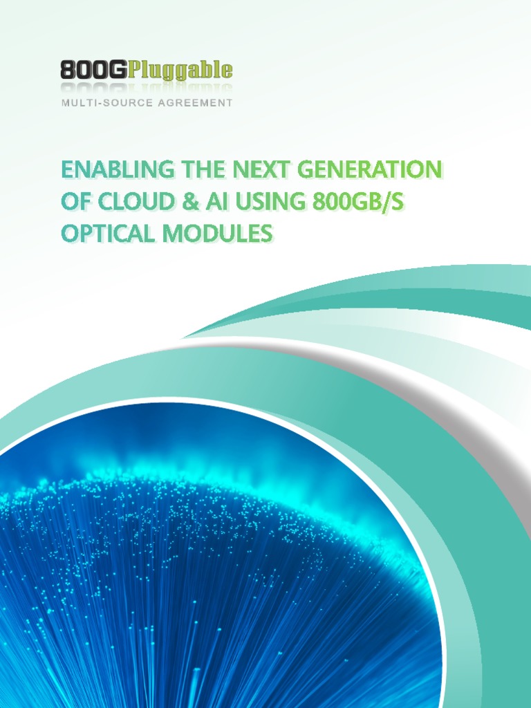 Enabling The Next Generation of Cloud & Ai Using 800Gb/S Optical ...