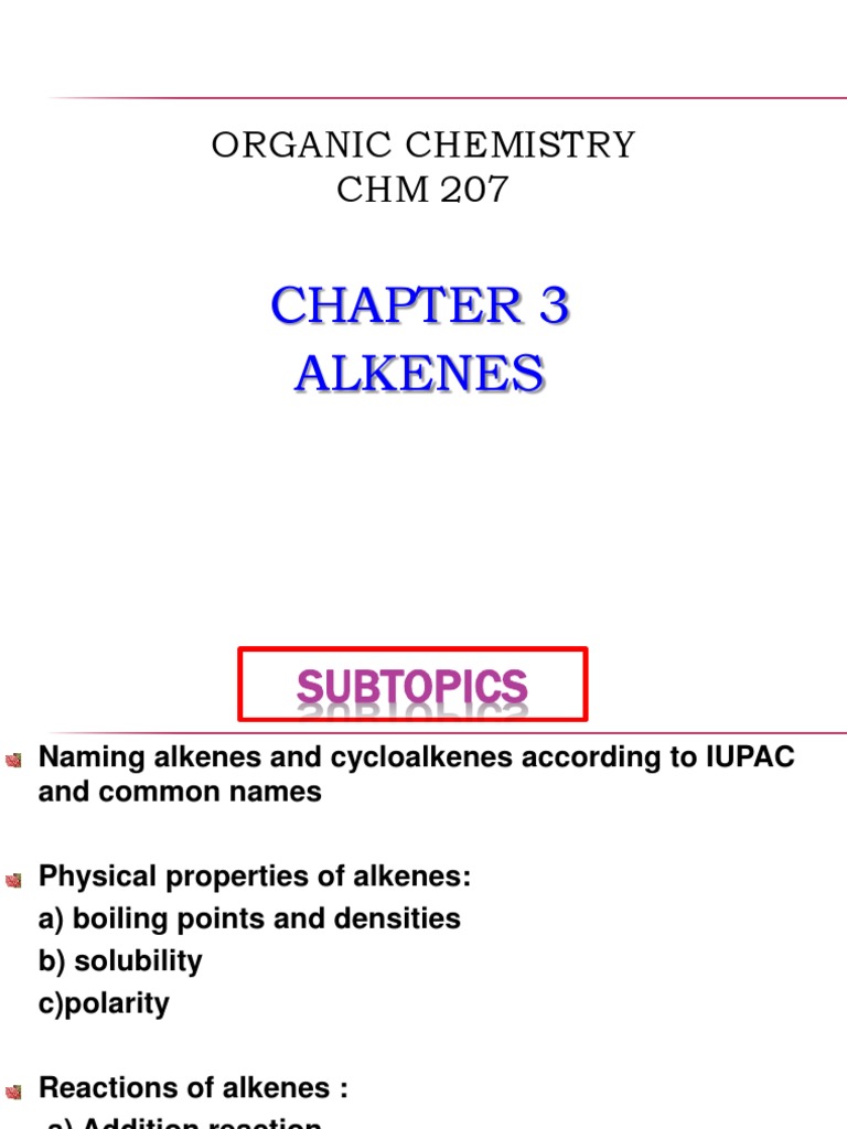 Chapter 3 Alkenes | PDF | Alkene | Ethylene