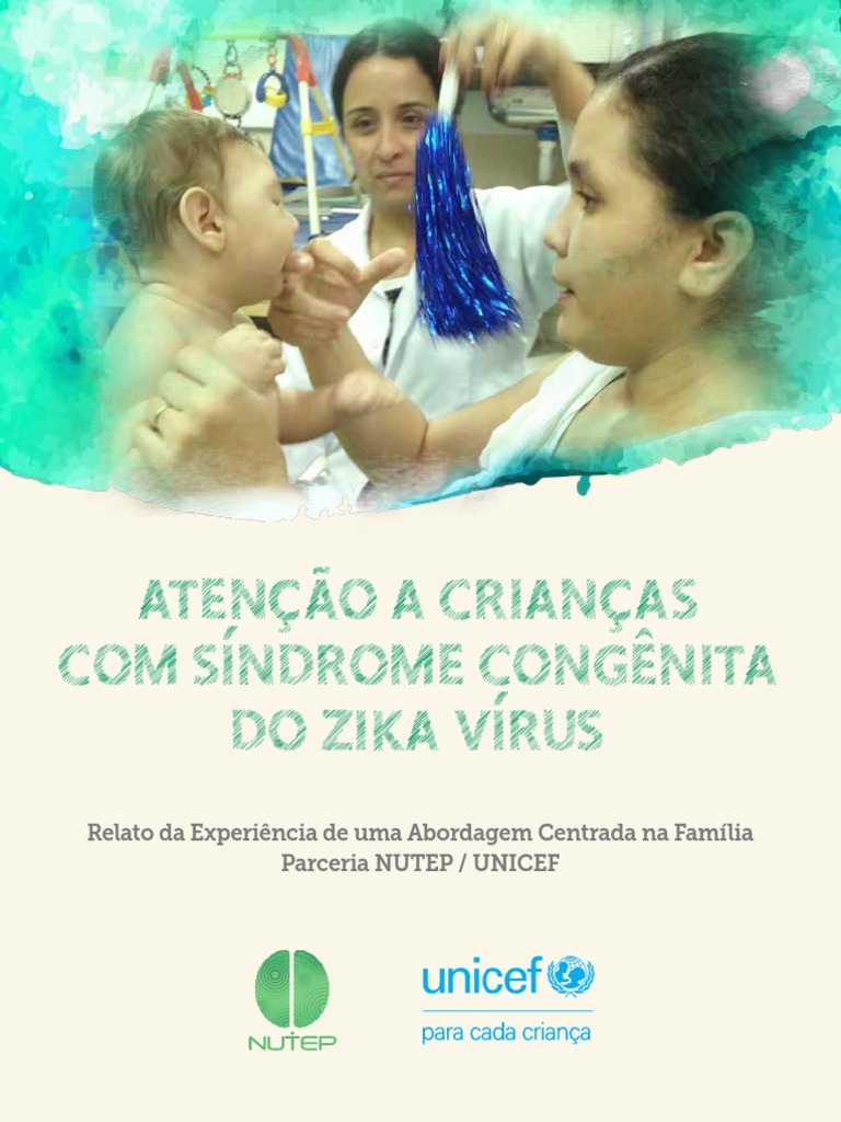 Livro Atenção A Crianças Com Síndrome Congênita Do Zika Vírus Pdf