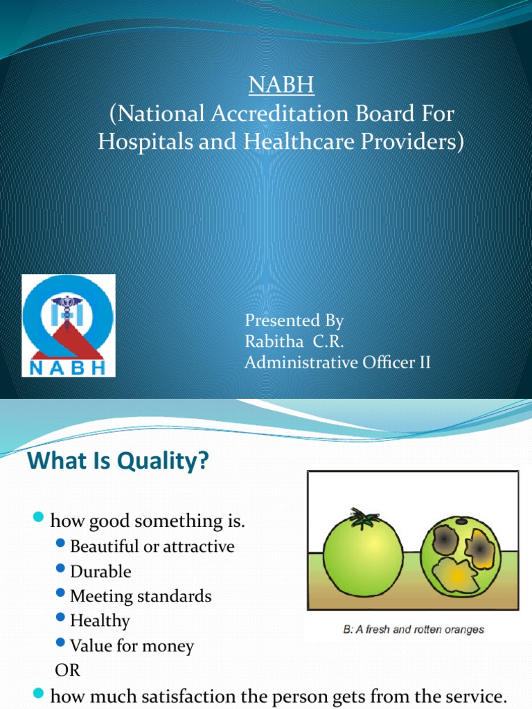 Nabh (National Accreditation Board For Hospitals and Healthcare ...