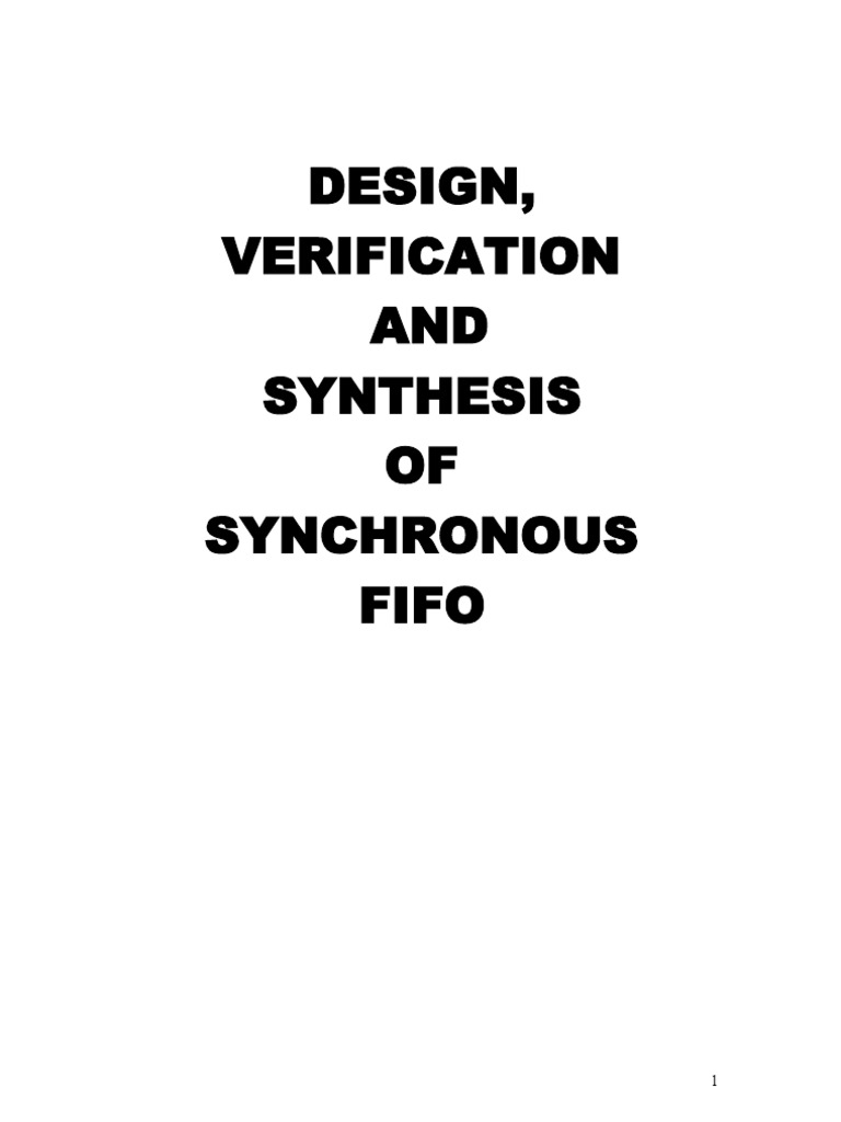 Design, Verification AND Synthesis OF Synchronous Fifo | PDF | Hardware Description Language ...