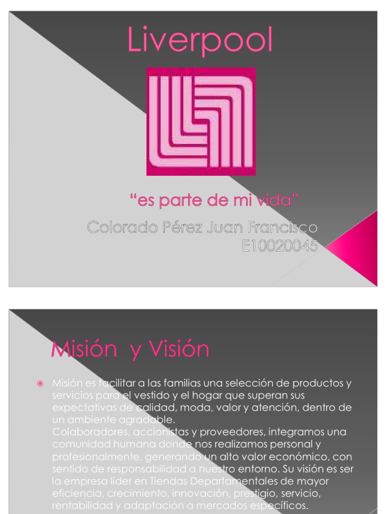 Misión, visión y valores de Liverpool | PDF | Liderazgo | Business