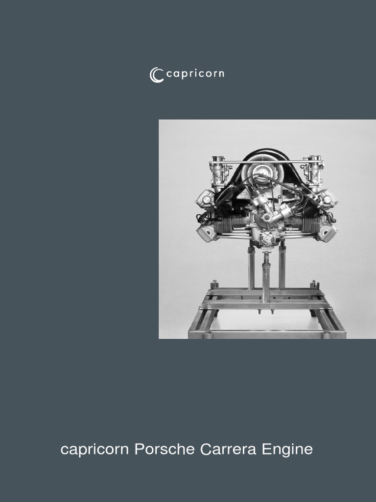 Capricorn Porsche Carrera Engine Overview | PDF | Piston | Distributor