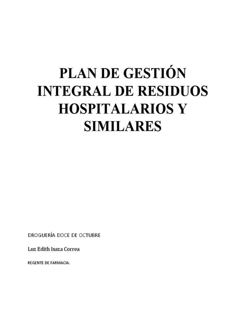 Plan integral para la gestión de residuos hospitalarios y similares en una droguería | PDF ...