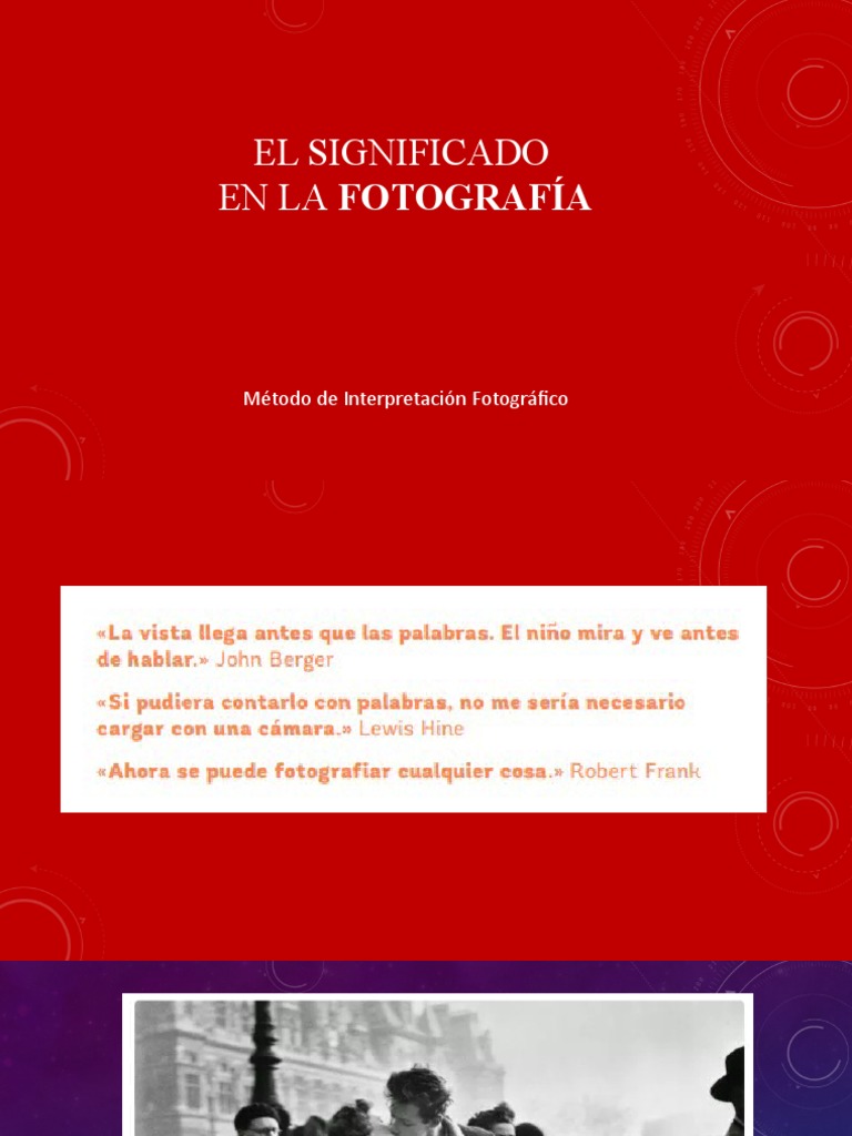 El Significado en La Fotografia PPTX | PDF | Método científico | Sicología