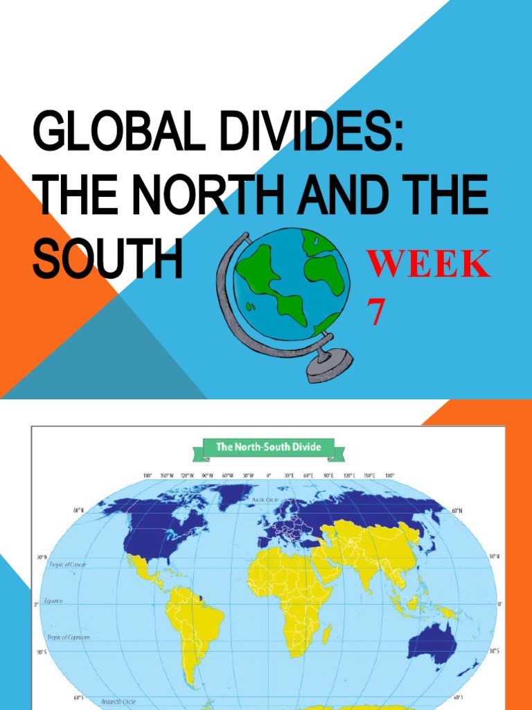 Global Divides: The North and The South: Week 7 | PDF | World Economy ...