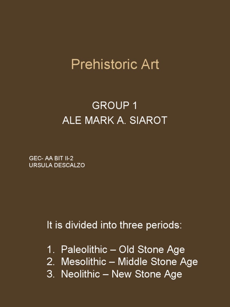 Overview of Prehistoric Art Periods | PDF