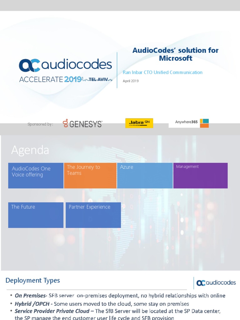 Accelerate 2019, 4th April - AudioCodes' Solutions For Microsoft, Ran Inbar | PDF | Session ...