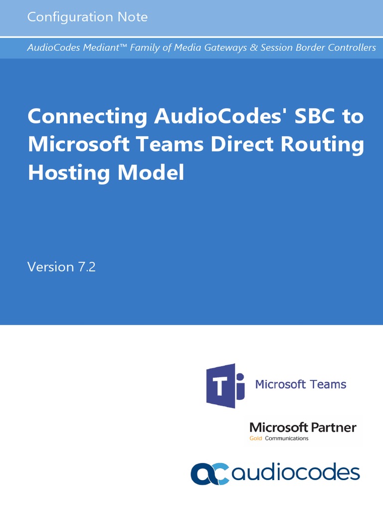 Connecting Audiocodes SBC To Microsoft Teams Direct Routing Hosting ...
