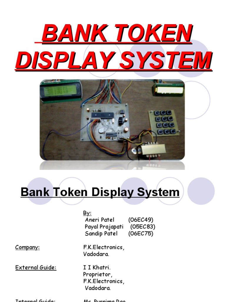 Bank Token Display System | PDF | Power Supply | Integrated Development ...